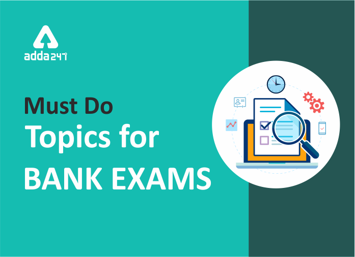 Top 5 Topics Candidate Must Prepare To Crack Bank Exams top-5-topics-candidate-must-prepare-to-crack-bank-exams