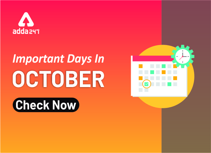 October 2019: Important National and International Days