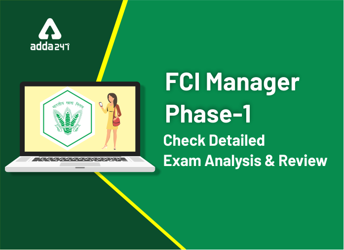 FCI Manager Exam Analysis for Phase 1 shift 1