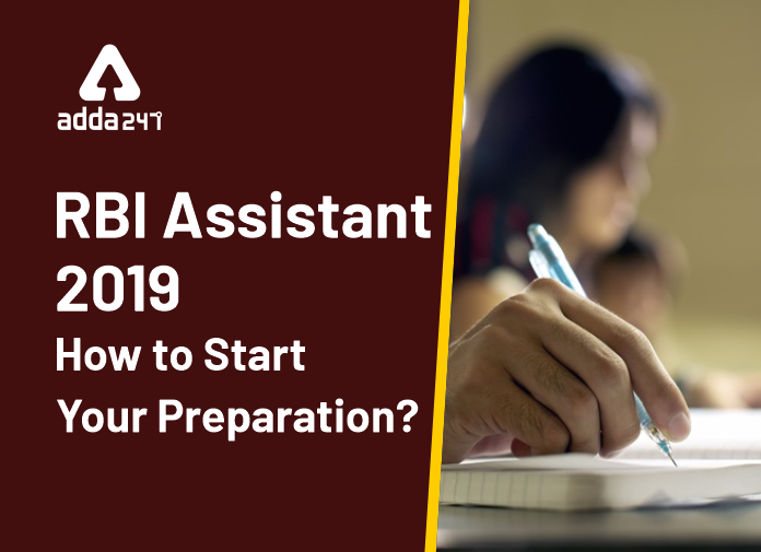 RBI Assistant Tips: How to start your preparation?