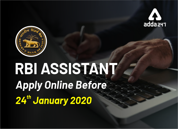 RBI Assistant Apply Online Before 24th January 2020