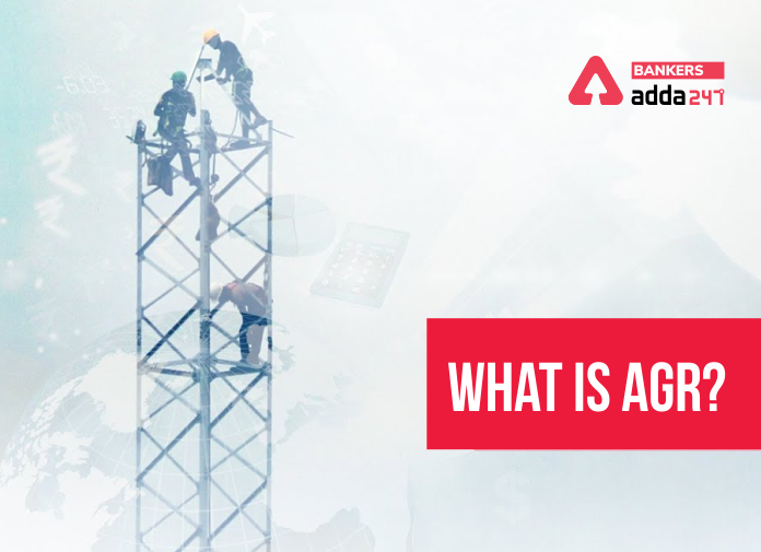 Current Affairs: What is AGR?
