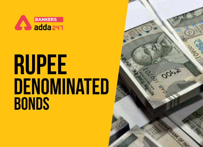Rupee Denominated Bonds