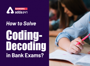 How To Solve Coding-Cecoding In Banking exams