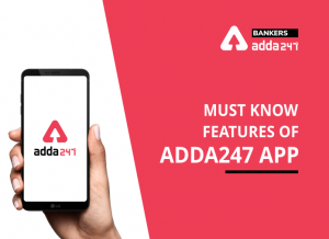 Adda247 APP: Must Know Features