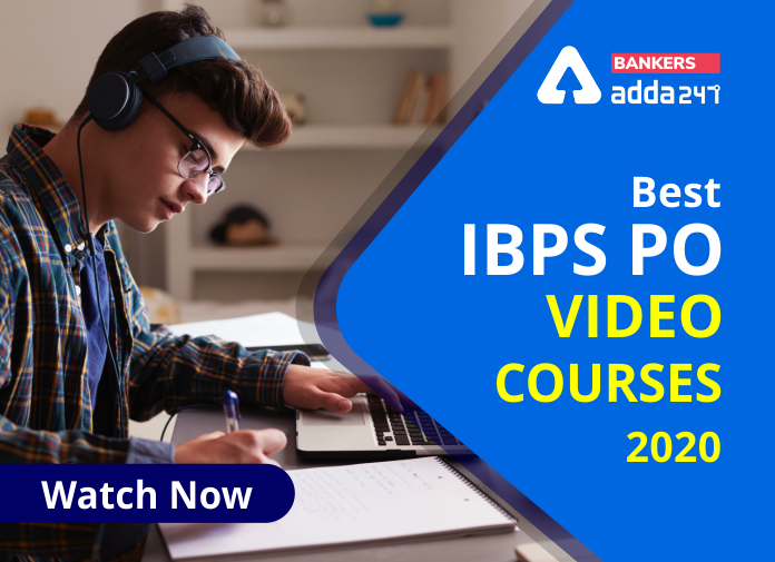 Best IBPS PO Video Courses 2020: Watch Now
