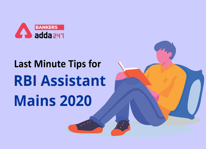 Last-Minute Tips for RBI Assistant Mains 2020