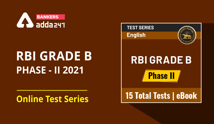 RBI Grade B Phase -II 2021: Online Test Series