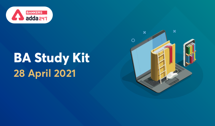 BA Study Kit: 28th April 2021