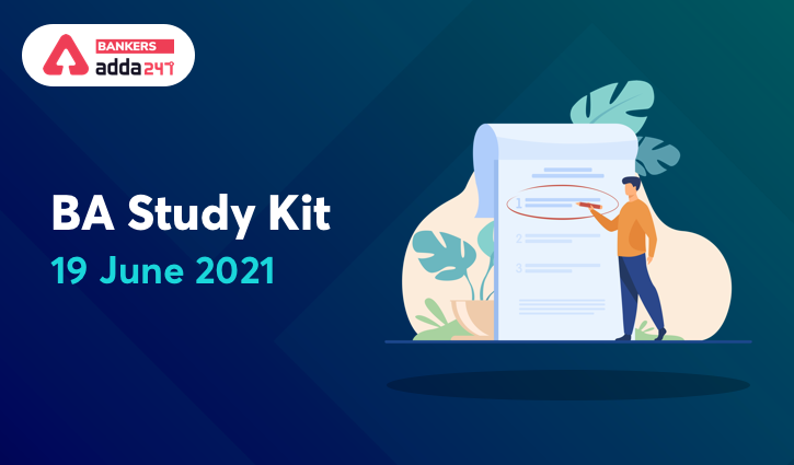 BA Study Kit: 18th June 2021