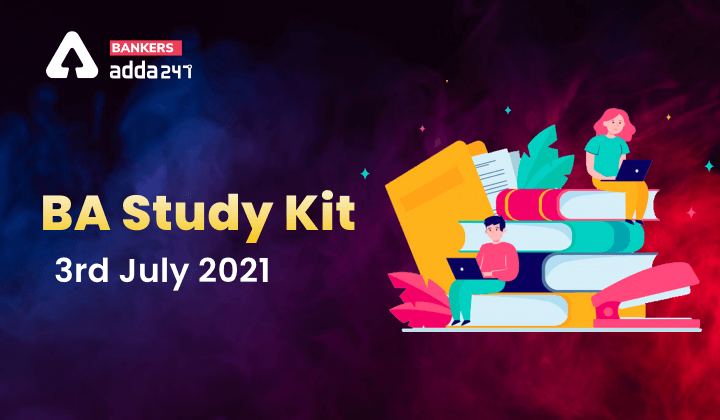 BA Study Kit: 3rd July