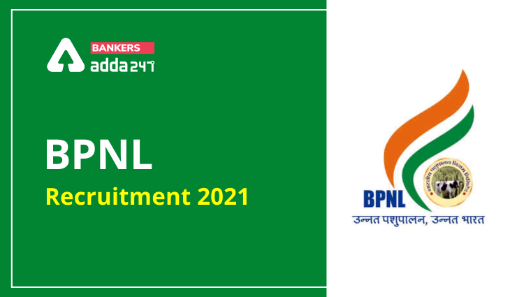 BPNL Recruitment 2021 Notification Out PDF for 2325 Vacancy, Apply Online