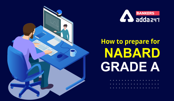 How To Prepare For NABARD Grade A