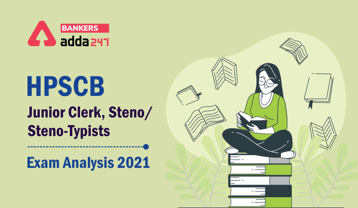 HPSCB Jr. Clerk Exam Analysis 2021 21st August Exam Review, Difficulty ... HPSCB Jr. Clerk Exam Analysis 2021 21st August Exam Review, Difficulty ...