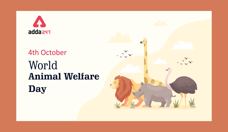 4th October- World Animal Welfare Day 2021