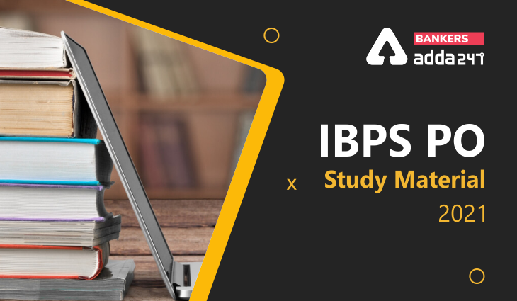 IBPS PO Study Material 2021: Mock Test, E-books, Previous Year Papers