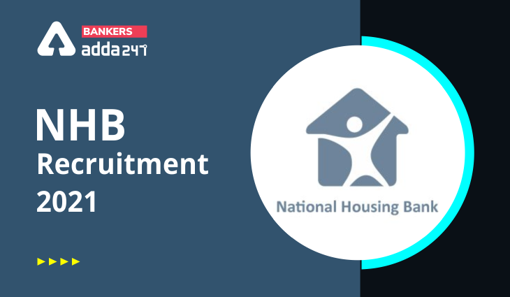 NHB Recruitment 2021 Admit Card Out for AM, DY Manager & Regional ...