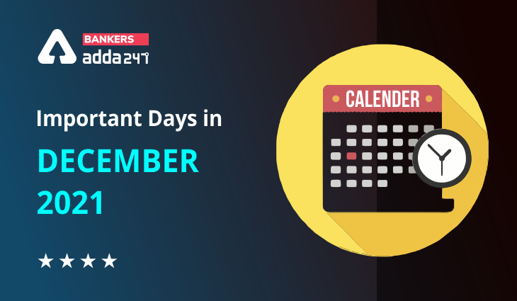Important days in December 2021: National and International Days & Dates