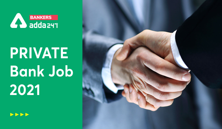 Private Bank Job 2021, Latest Private Bank Vacancy & Recruitment