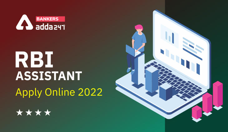 RBI Assistant Apply Online 2022 Last Date to Apply till 8th March
