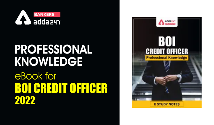 Best Professional Knowledge eBook for BOI Credit Officer 2022