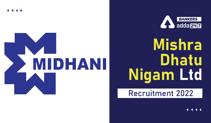 MIDHANI Recruitment 2022 Notification Out For Assistant Manager Posts