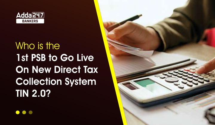 BOI Becomes First PSB to Go Live On New Direct Tax Collection System ...