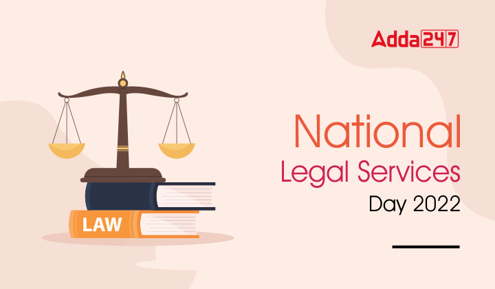National Legal Services Day 2022, History & Significance