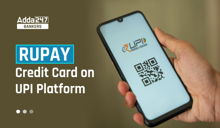 SBI, ICICI and Axis Bank to launch Rupay credit card on UPI platform