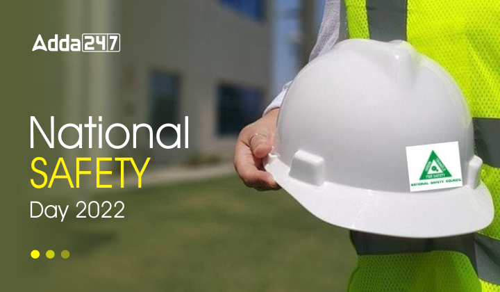 National Safety Day 2023, Theme, History, Significance