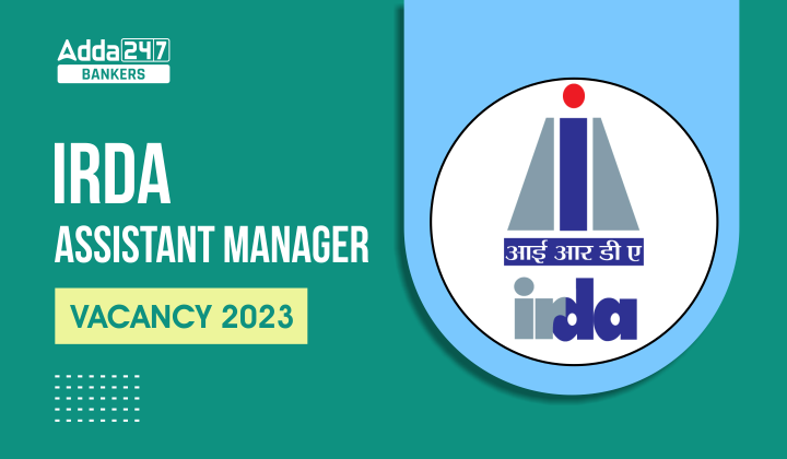 IRDA Assistant Manager Vacancy 2023, Category Wise Vacancy