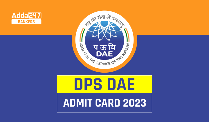 DPS DAE Admit Card 2023 Out Direct Link To Download Call Letter