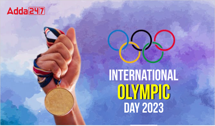 International Olympic Day 2023, Theme, History & Significance