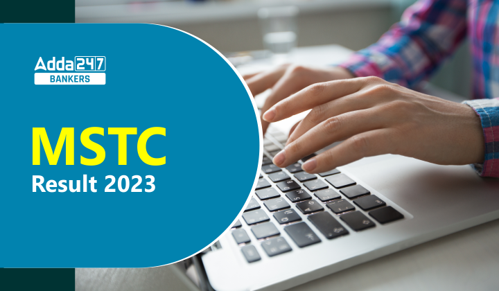 MSTC Result 2023, Check AM and MT Result Link
