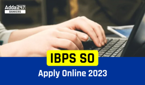 IBPS SO Eligibility Criteria 2023, Education and Age Limit