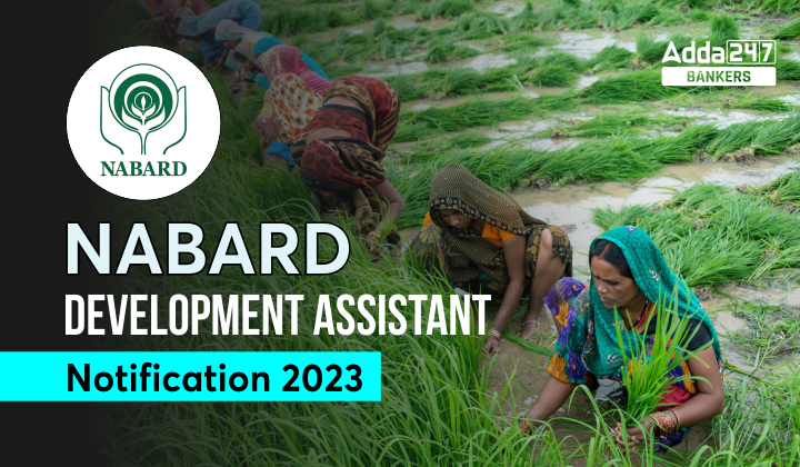 NABARD Development Assistant 2023 Notification, Eligibility