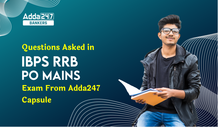 Current Affairs Questions Asked In IBPS RRB PO Mains From Adda247