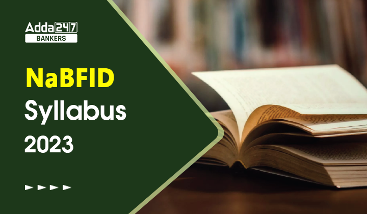 NaBFID Syllabus 2023 and Exam Pattern