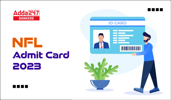 NFL Management Trainee Admit Card 2023 Out, NFL Call Letter Link