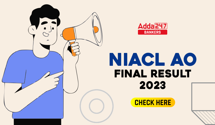 NIACL AO Final Result 2023-24 Out, Download PDF Now