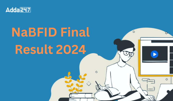 NaBFID Final Result 2024 Out, Analyst Grade Result Link
