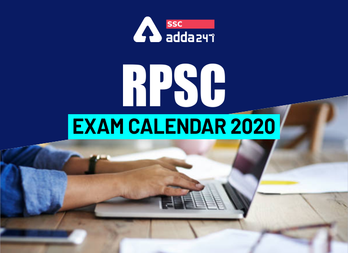 RPSC Exam Calendar 2020 Released: Check Upcoming Exam Dates