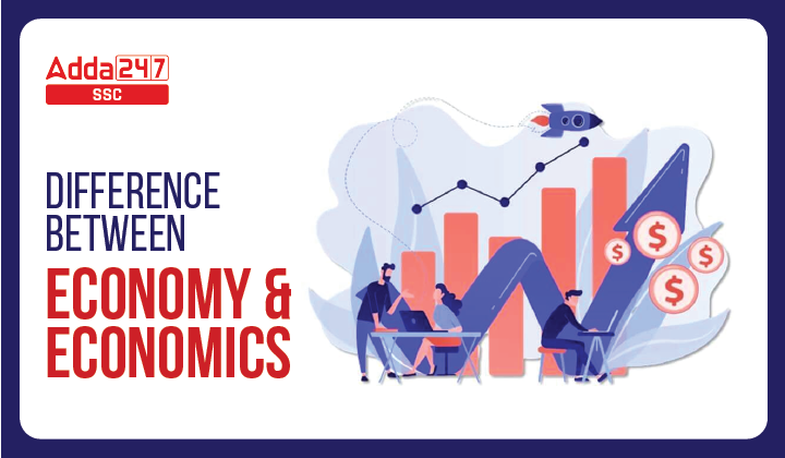 Economy and Economics