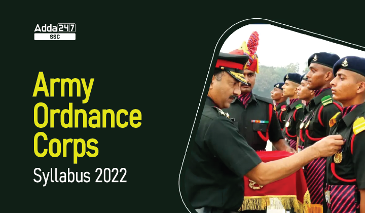 Army Ordnance Corps AOC Syllabus 2023 and Complete Exam Pattern