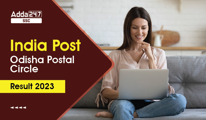 Odisha GDS Result 2023 for 1382 Vacancies, Merit List PDF