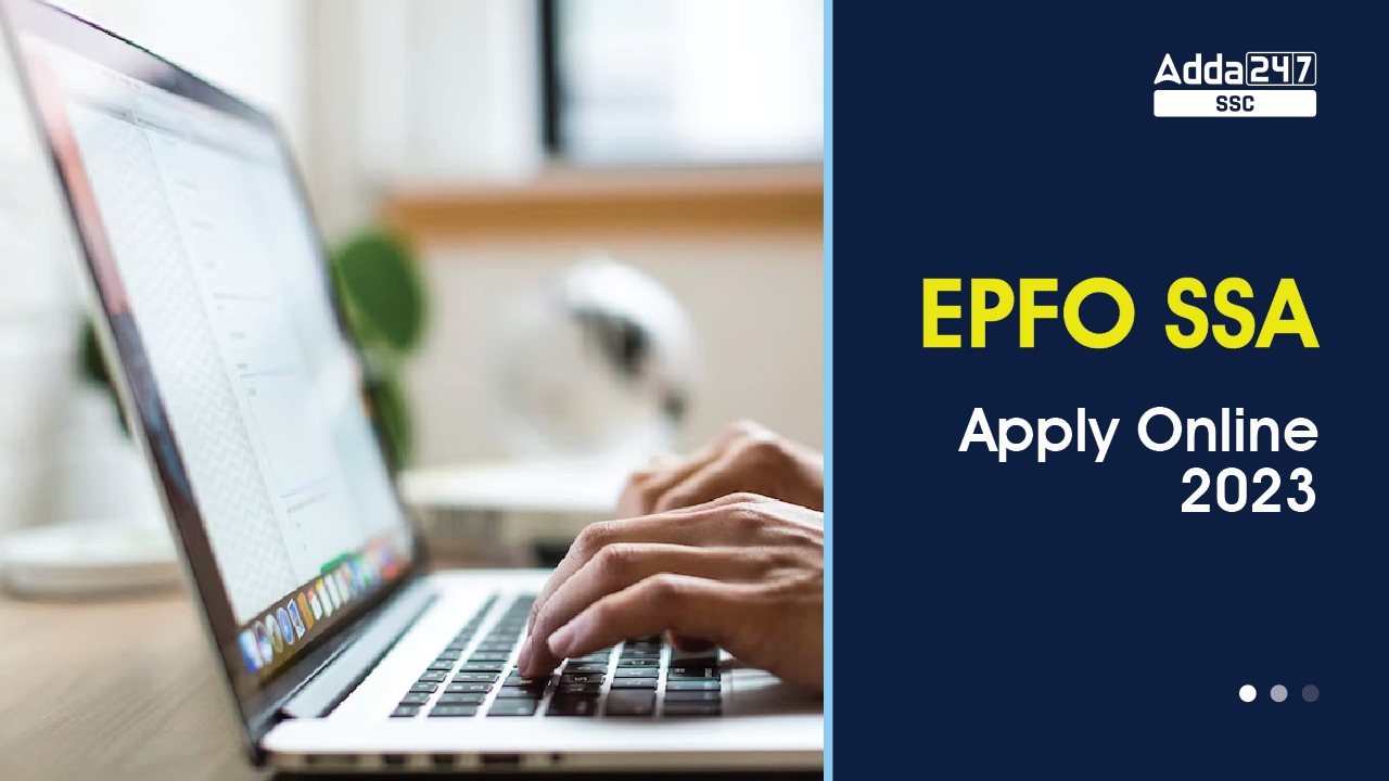 EPFO SSA Apply Online 2023, Apply Online Link with Steps