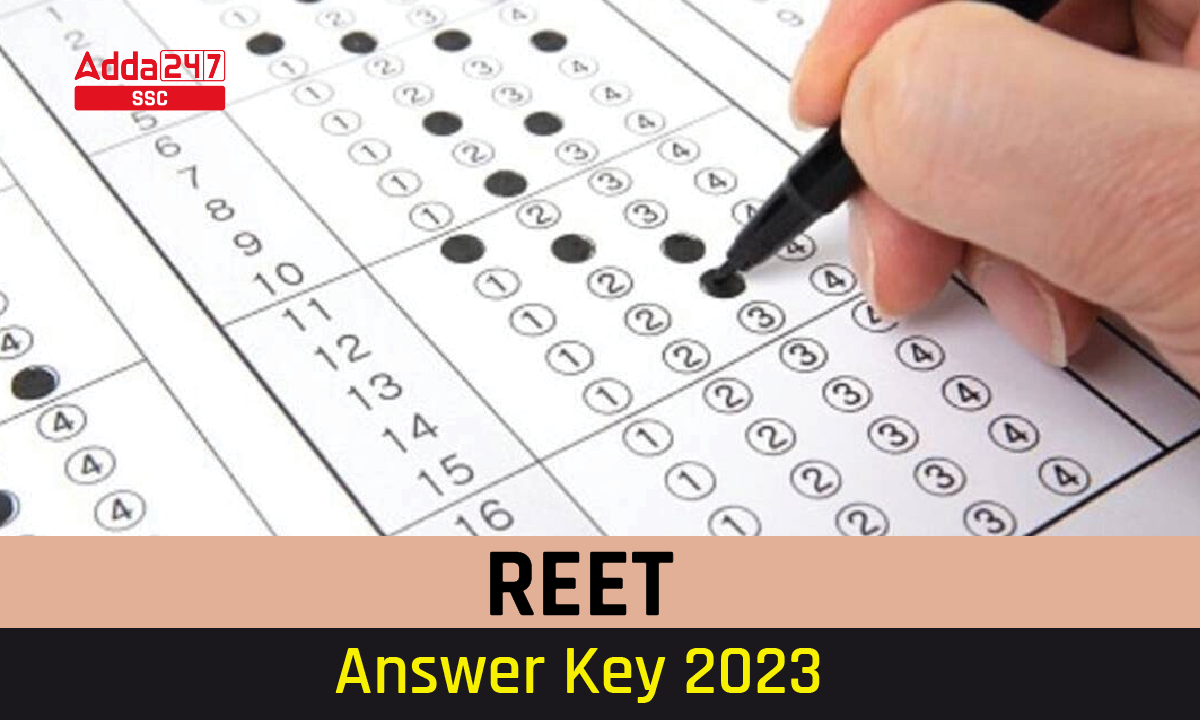 REET Answer Key 2023, Response Sheet PDF, Direct Link