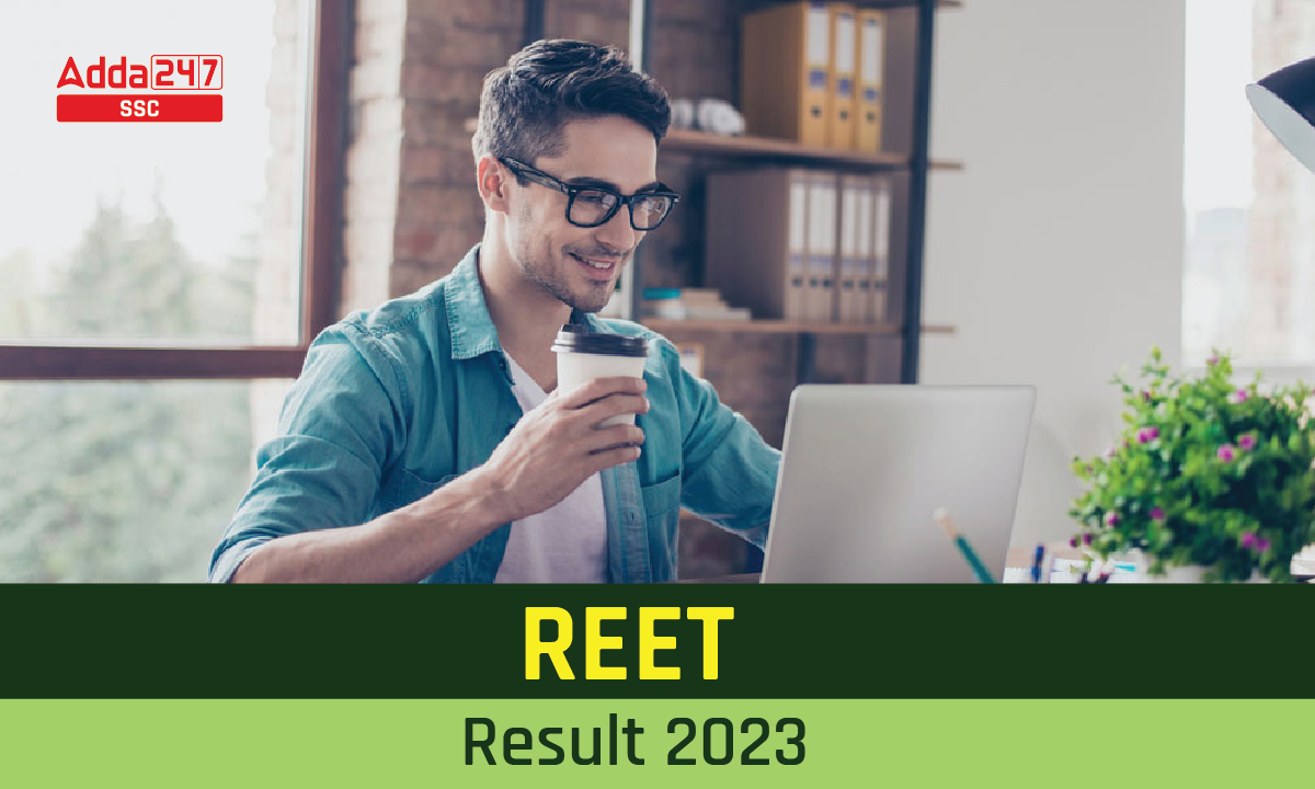 REET Result 2023, Level 1 & Level 2 Direct Mains Result Link