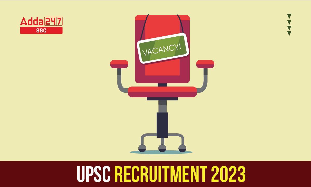 UPSC Recruitment 2023 Notification,Apply Online for Various 146 Vacancies