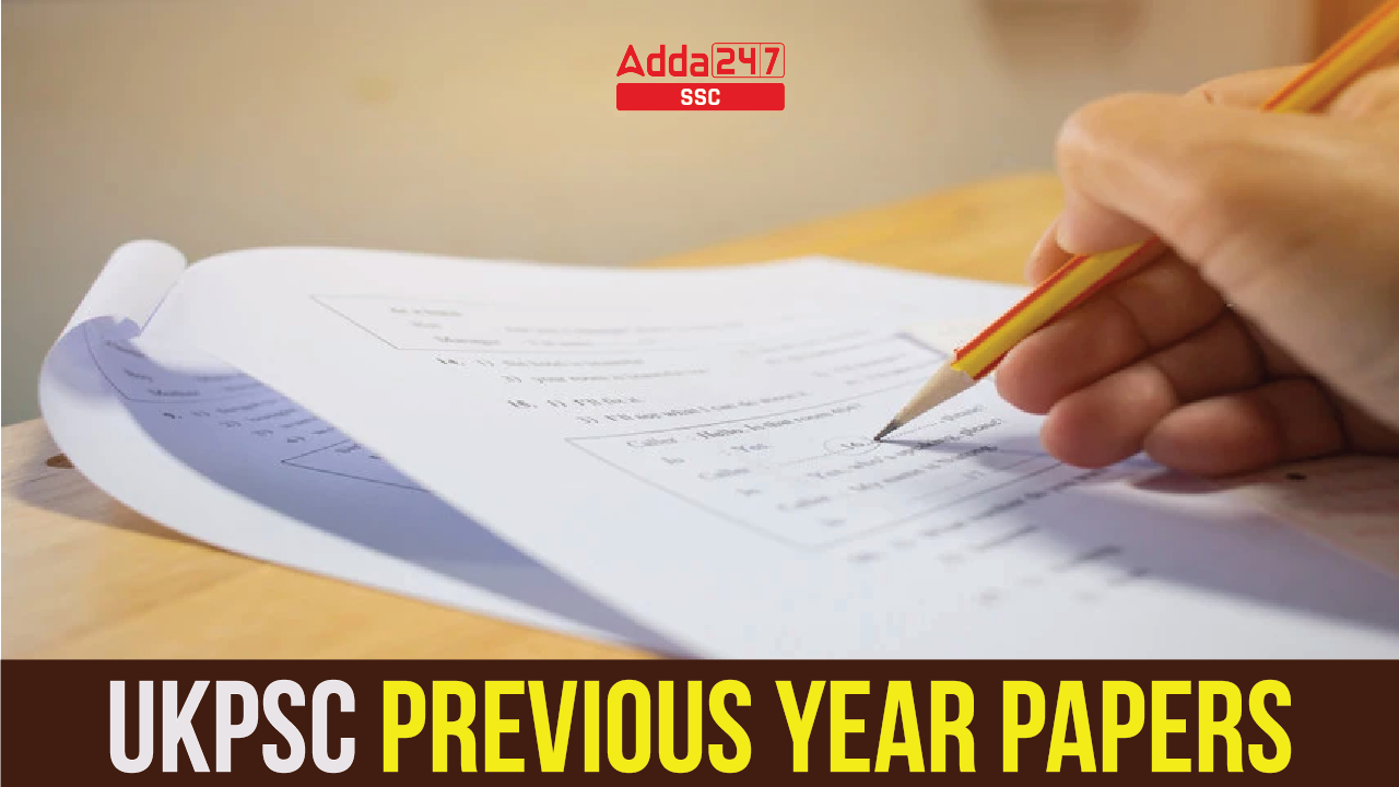 UKPSC Previous Year Question Papers PDF, Complete PDF